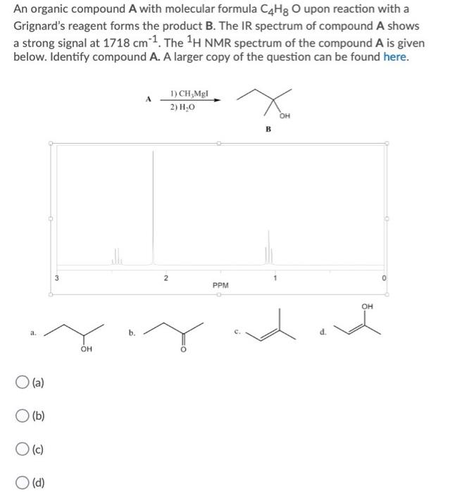 Solved An organic compound A with molecular formula C4H8 O | Chegg.com