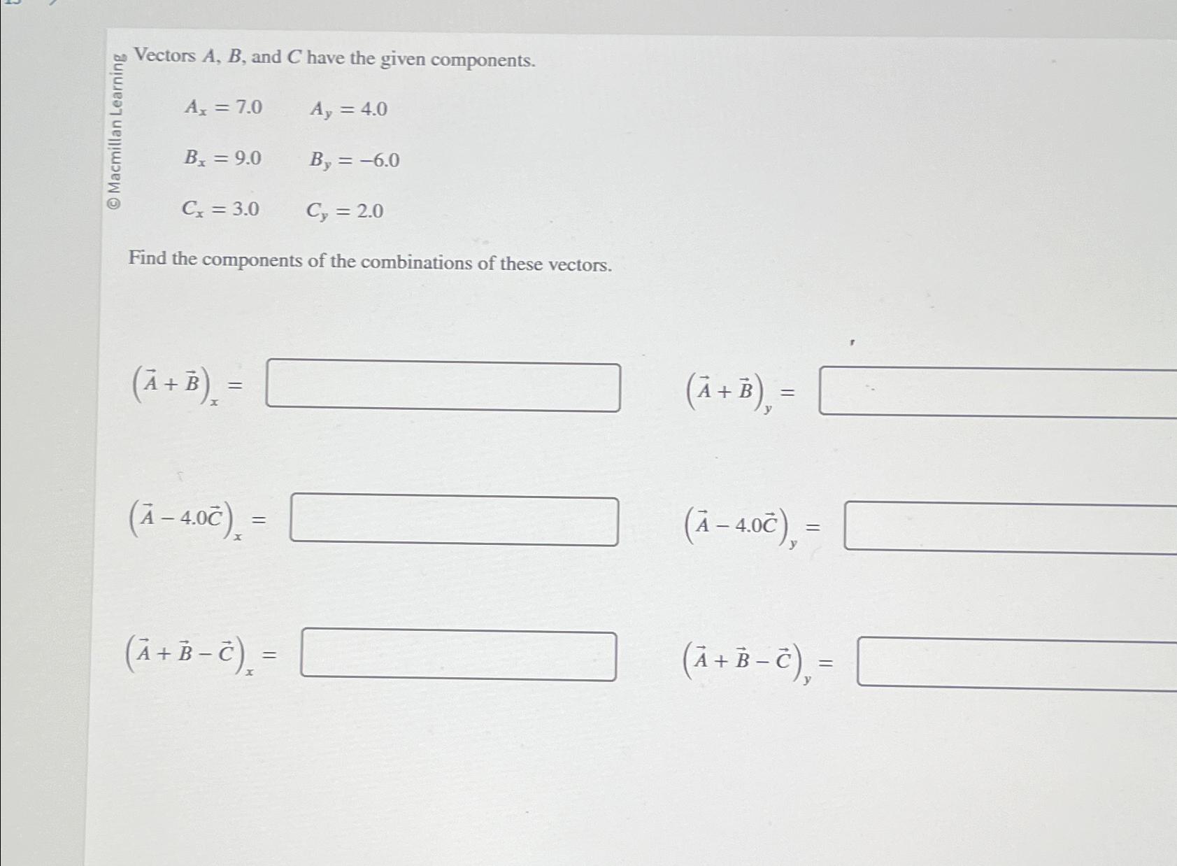 Solved Vectors A,B, and C have the given | Chegg.com