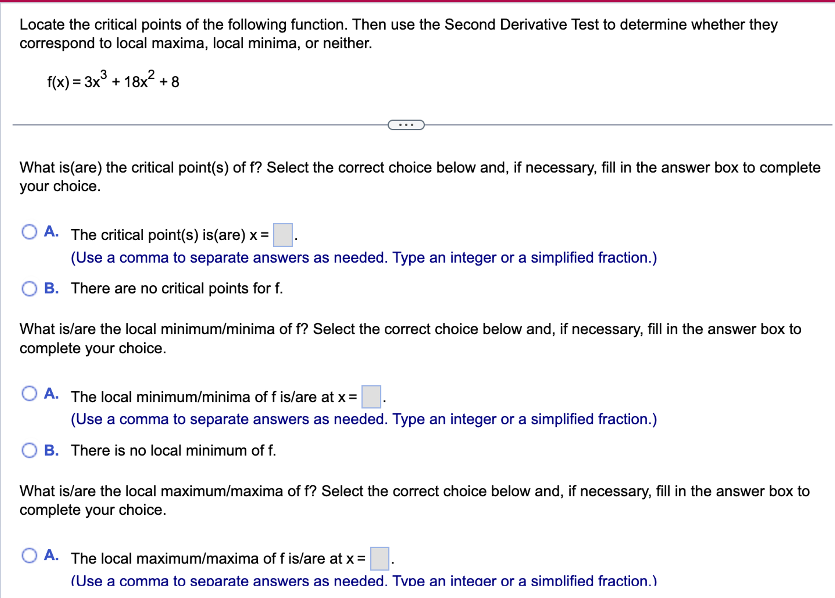 Solved Locate the critical points of the following function. | Chegg.com