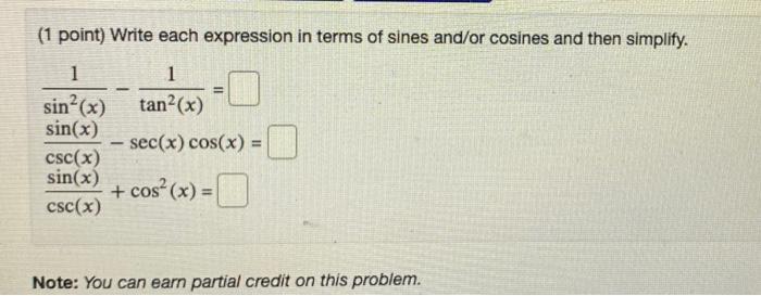 Solved (1 point) Write each expression in terms of sines | Chegg.com Solved (1 point) Write each expression in terms of sines | Chegg.com