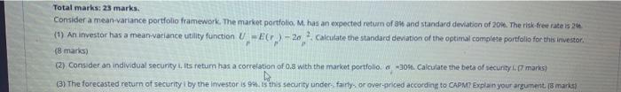 Solved Total marks: 23 marks. Consider a miean-variance | Chegg.com