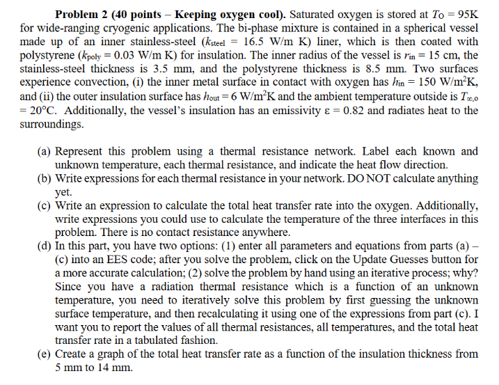 Problem 2 (40 ﻿points - ﻿Keeping oxygen cool). | Chegg.com