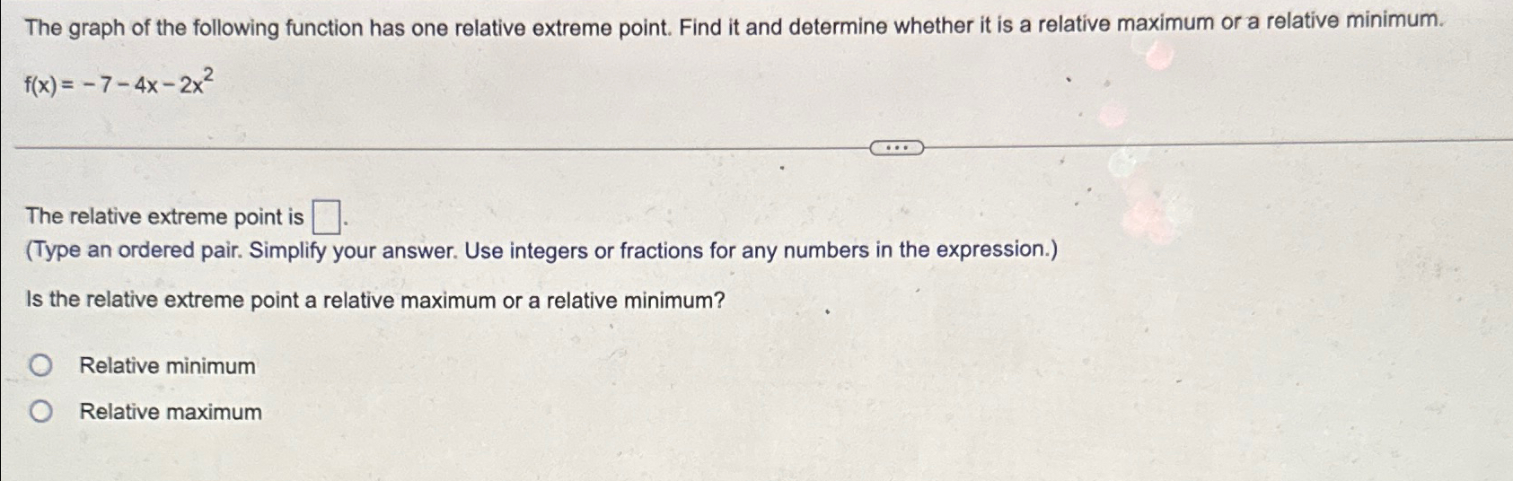 Solved The graph of the following function has one relative | Chegg.com