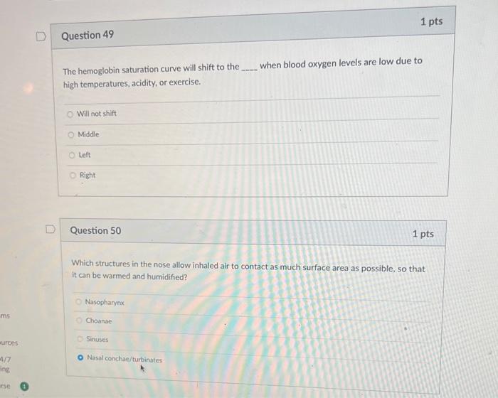 Solved The hemoglobin saturation curve will shift to the | Chegg.com