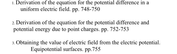 Solved 1. Derivation of the equation for the potential | Chegg.com