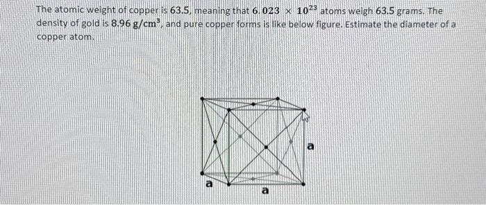 Solved The atomic weight of copper is 63.5 , meaning that | Chegg.com