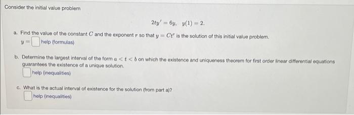 Solved Consider the initial value problem 2ty' = 6y, y(1) = | Chegg.com