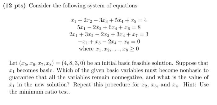 Solved (12 pts) Consider the following system of equations: | Chegg.com