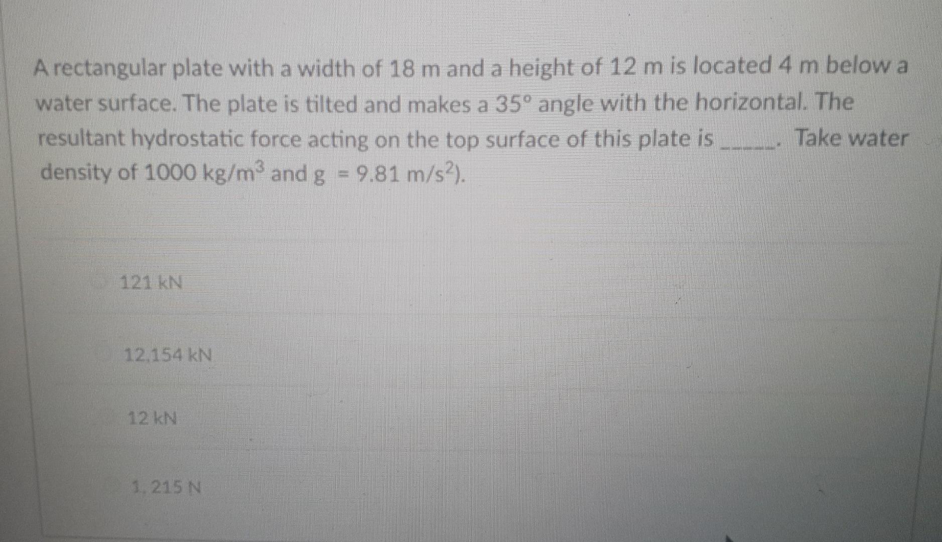 Solved A rectangular plate with a width of 18 m and a height | Chegg.com