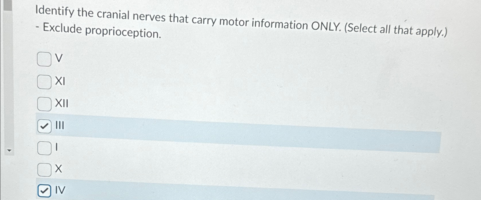 Solved Identify the cranial nerves that carry motor | Chegg.com