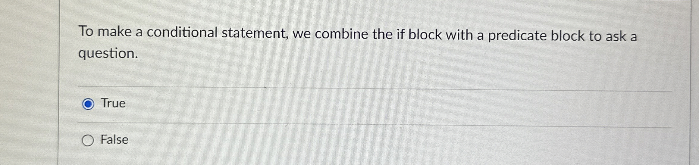 Solved To make a conditional statement, we combine the if | Chegg.com