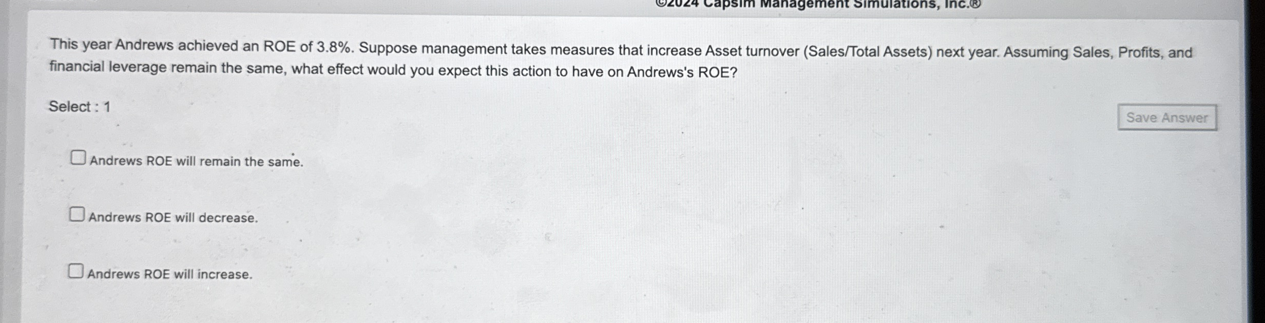 Solved This year Andrews achieved an ROE of 3.8%. ﻿Suppose | Chegg.com