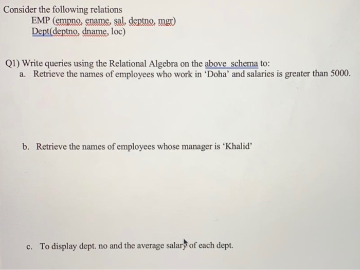 Solved Consider the following relations EMP (empno, ename, | Chegg.com