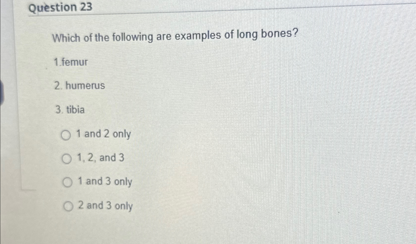 Solved Question 23Which of the following are examples of | Chegg.com