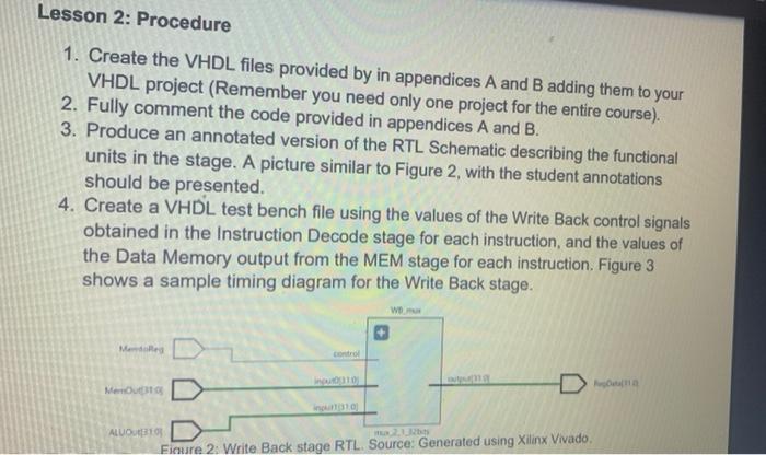 Lesson 2: Procedure 1. Create the VHDL files provided | Chegg.com