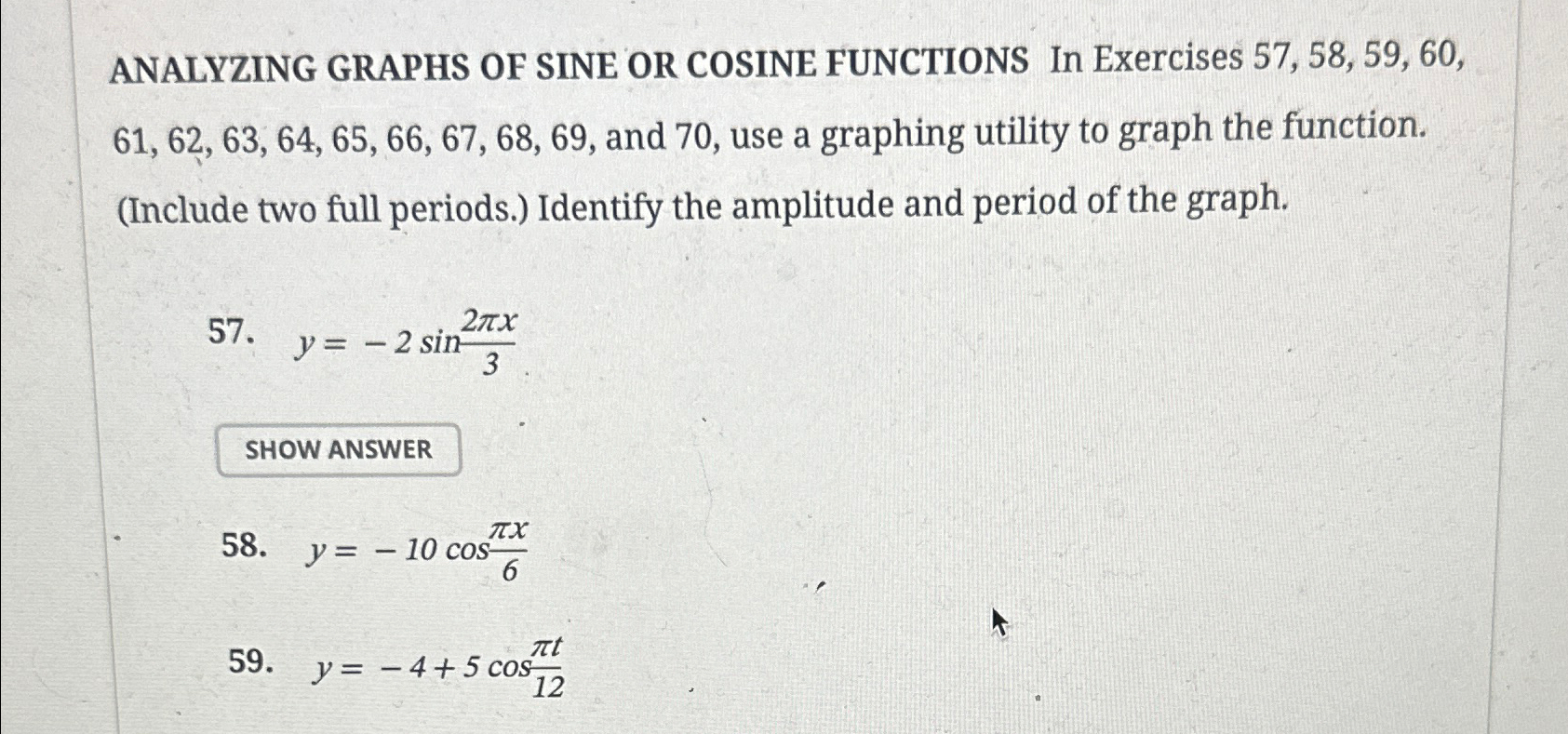 ANALYZING GRAPHS OF SINE OR COSINE FUNCTIONS In | Chegg.com