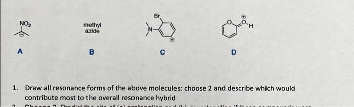 Solved methyl azide A B 6 D 1. Draw all resonance forms of | Chegg.com
