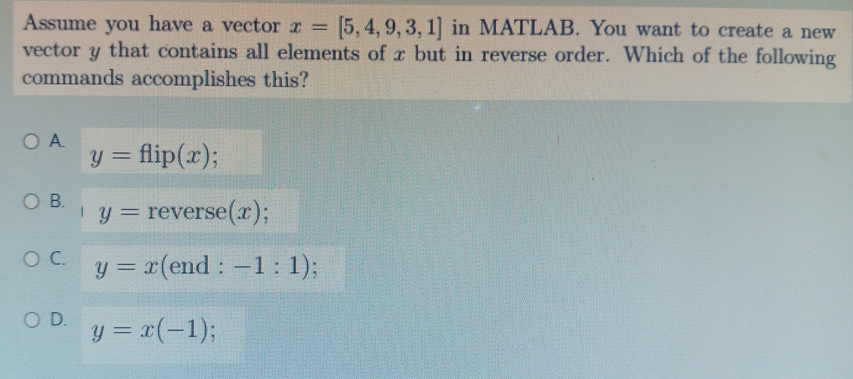 Solved Assume you have a vector x=[5,4,9,3,1] ﻿in MATLAB. | Chegg.com