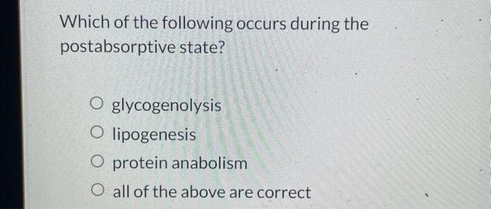 Solved Which of the following occurs during the | Chegg.com