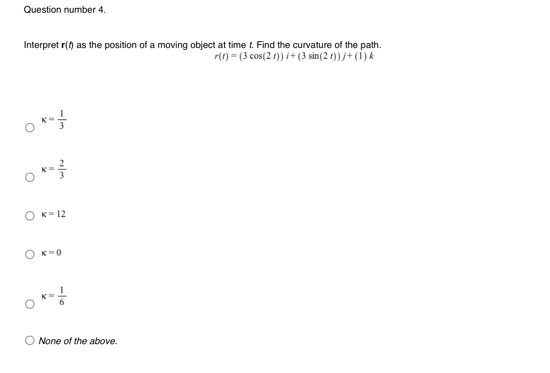 Solved Question number 4.Interpret r(t) ﻿as the position of | Chegg.com