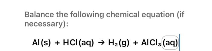 Solved Balance the following chemical equation (if | Chegg.com
