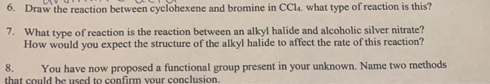 Solved 6. Draw the reaction between cyclohexene and bromine | Chegg.com