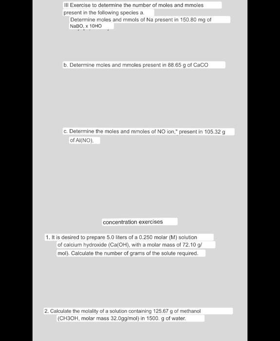 Solved III Exercise to determine the number of moles and | Chegg.com