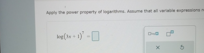 Solved Apply the power property of logarithms. Assume that | Chegg.com