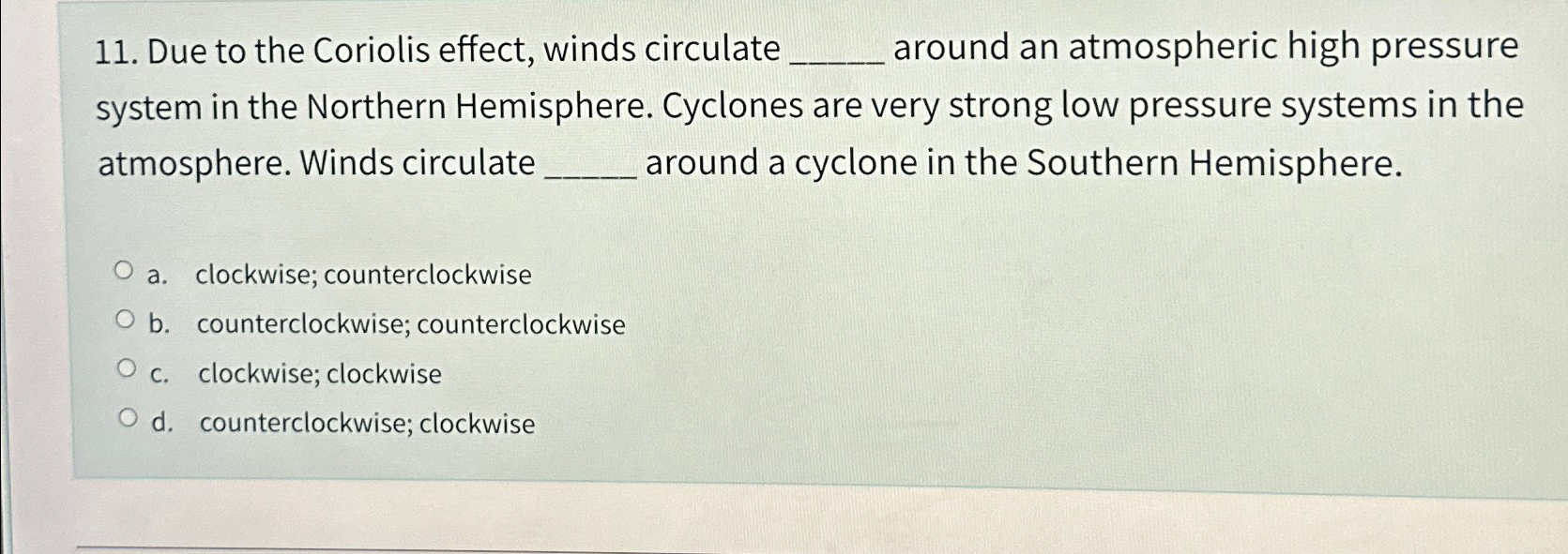 Solved Due to the Coriolis effect, winds circulate q, | Chegg.com