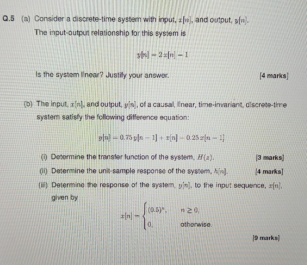 Solved A Consider A Discrete Time System With Input X N 