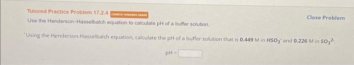 Solved Tutored Practice Problem 17.2.4 COUNTS TOWARDS GRADE | Chegg.com