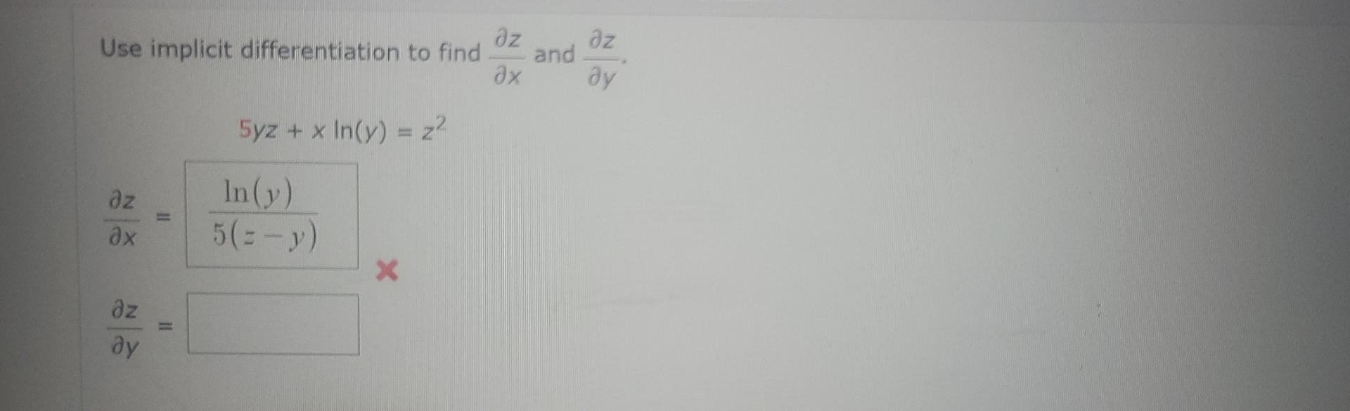 Solved дz Use implicit differentiation to find ах 5yz + x | Chegg.com
