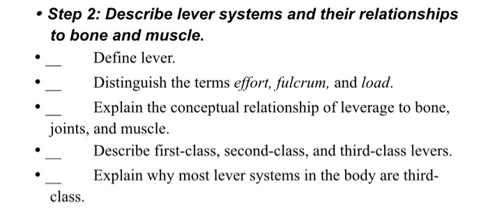 Solved • Step 2: Describe lever systems and their | Chegg.com
