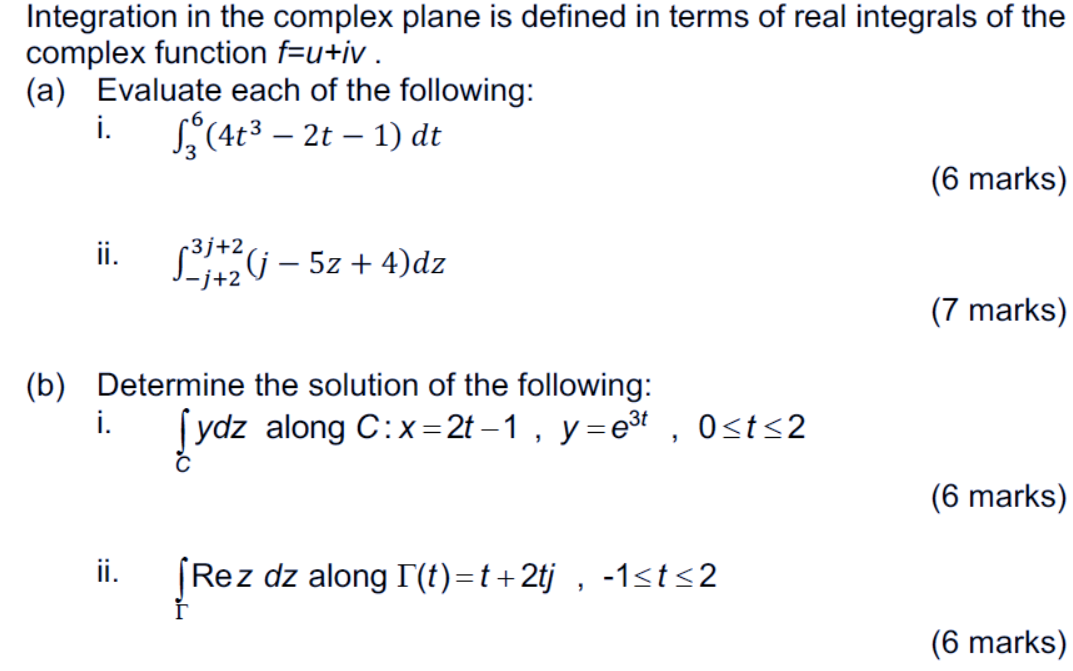 Solved Integration in the complex plane is defined in terms | Chegg.com