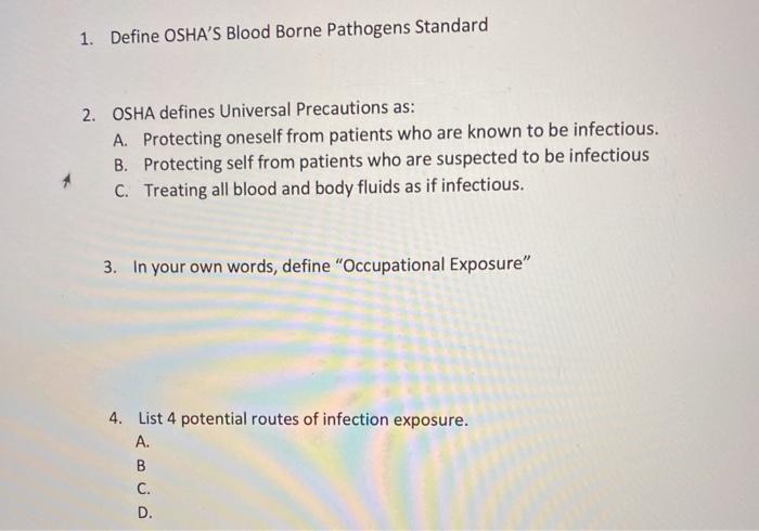 Solved 6. A Sharps Injury Log must include: A. The name of | Chegg.com