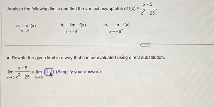 Solved Analyze the following limits and find the vertical | Chegg.com