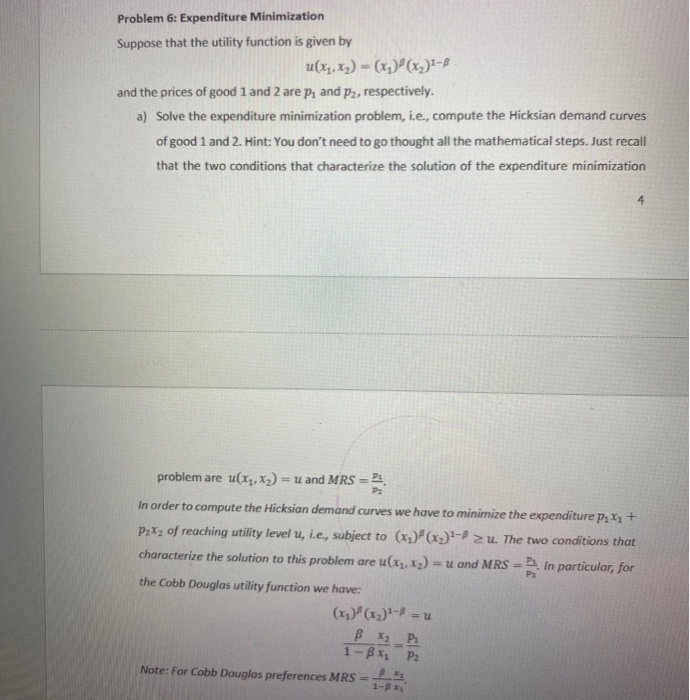 Solved Problem 6 Expenditure Minimization Suppose That The