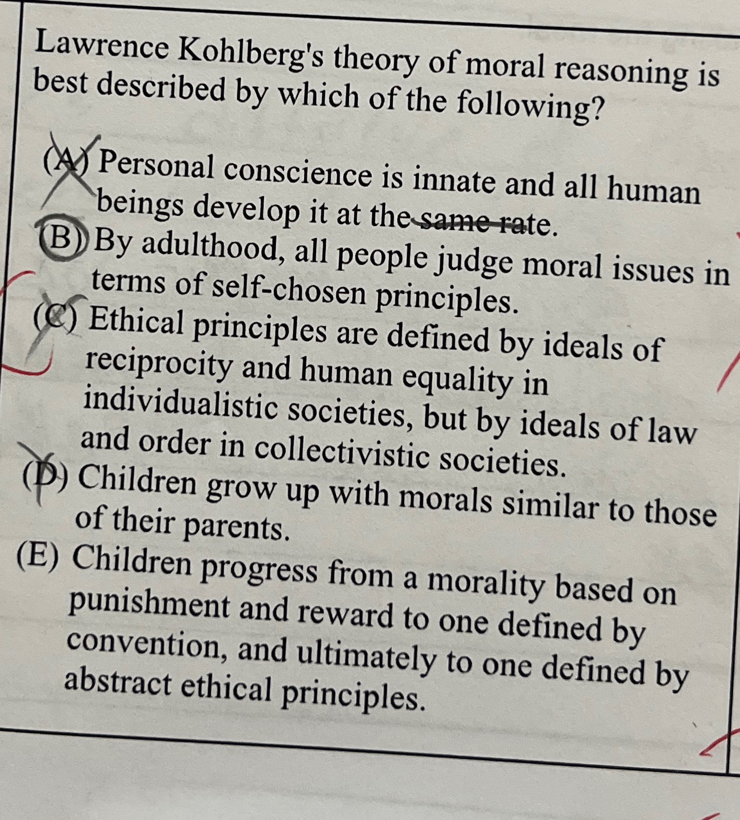 Lawrence Kohlberg's theory of moral reasoning is best | Chegg.com