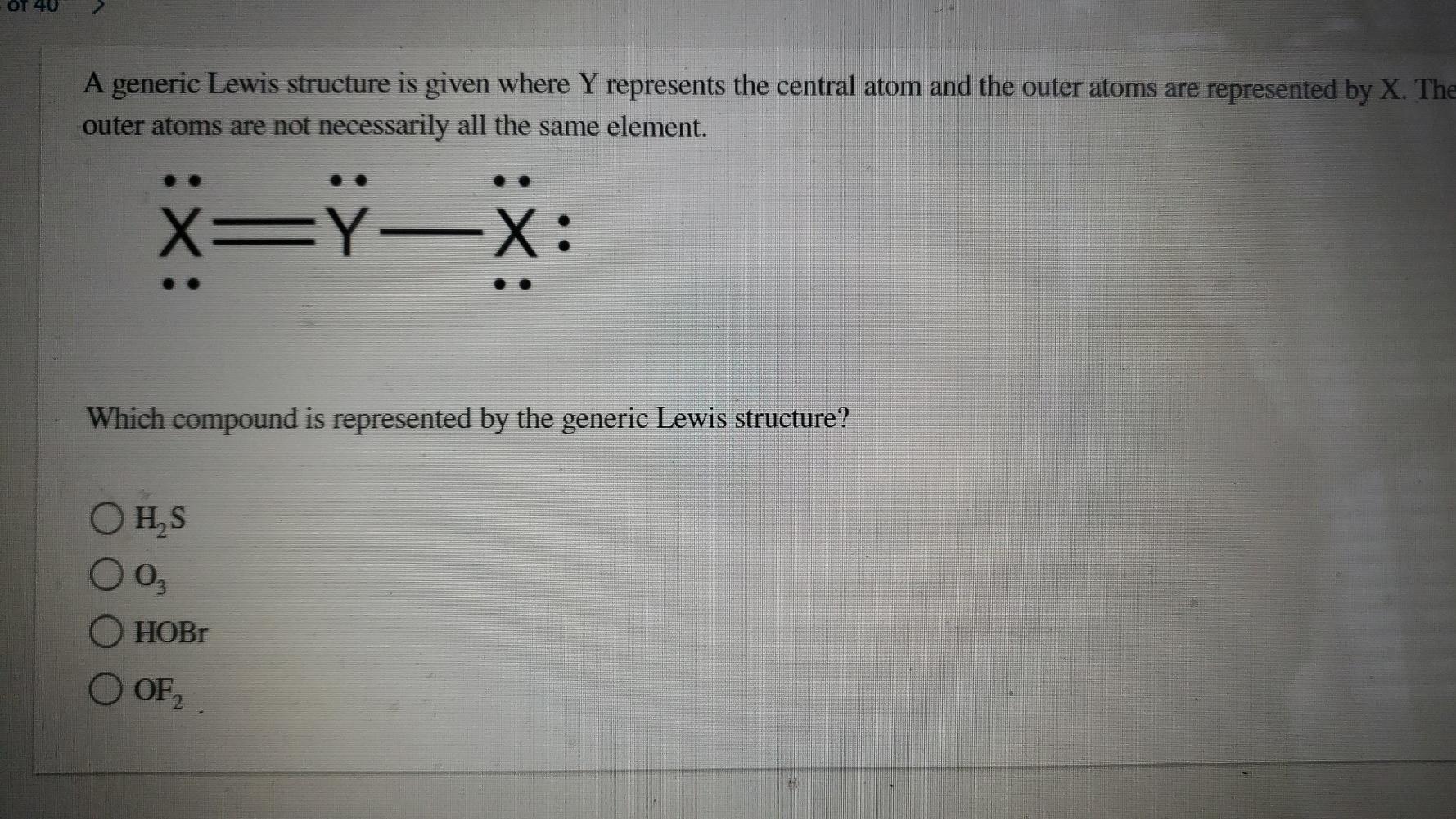 Solved OT 40 A generic Lewis structure is given where Y | Chegg.com