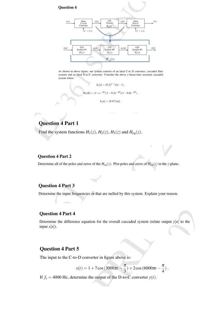 Solved As shown in above figure, our system comsists of an | Chegg.com