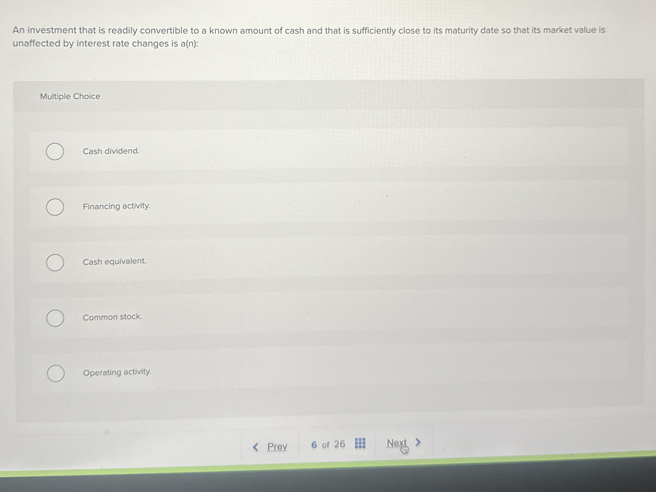 Solved An investment that is readily convertible to a known | Chegg.com