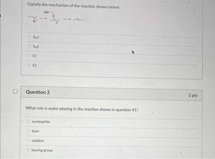 Solved Classify the mechanism of the reaction shown below: | Chegg.com