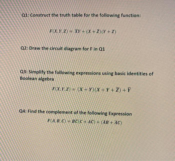 Solved Q1: Construct the truth table for the following | Chegg.com