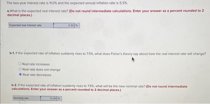 Solved The two-year interest rate is 11.0% and the expected | Chegg.com