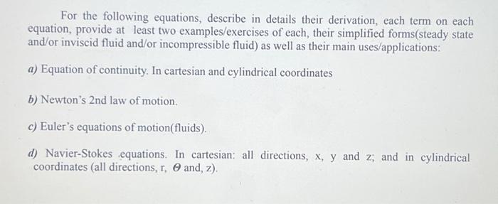 Solved For the following equations, describe in details | Chegg.com