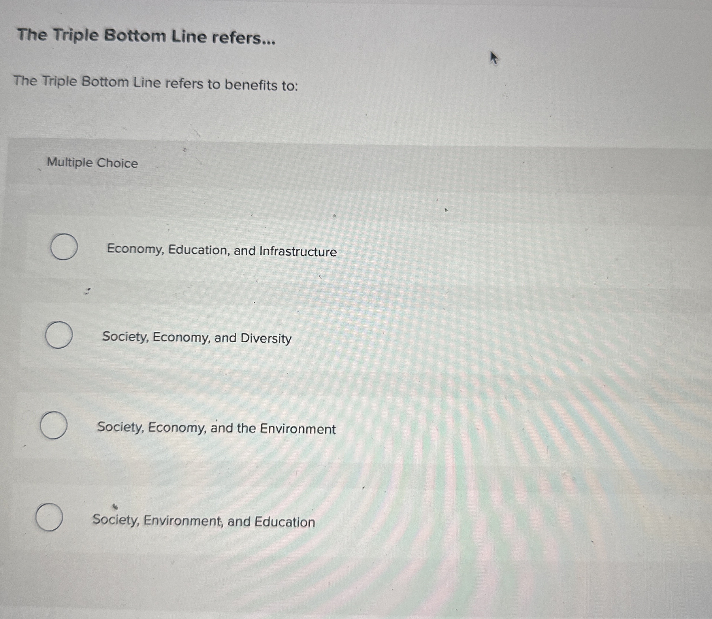 Solved The Triple Bottom Line refers...The Triple Bottom | Chegg.com