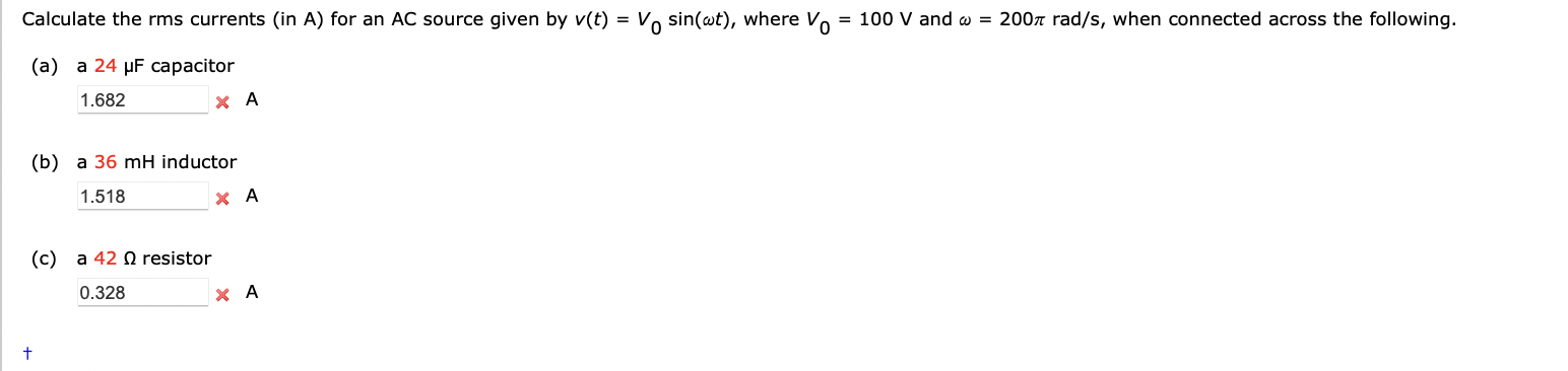 Solved Calculate the rms currents (in A) ﻿for an AC source | Chegg.com
