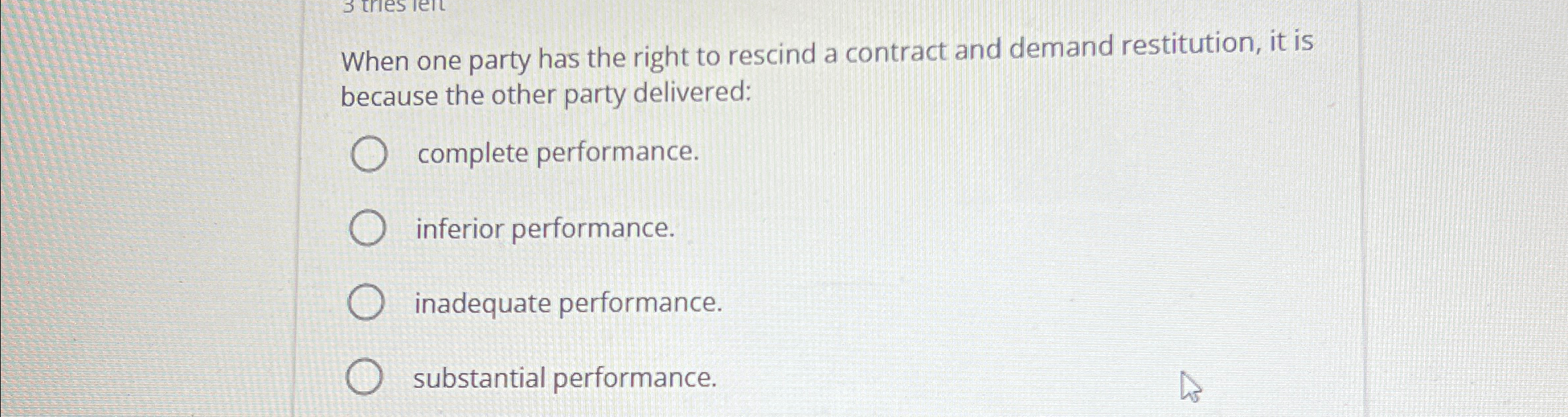 Solved When one party has the right to rescind a contract | Chegg.com