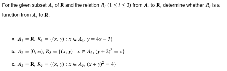 Solved For the given subset Ai of R ﻿and the relation | Chegg.com