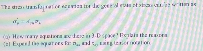 Solved The stress transformation equation for the general | Chegg.com